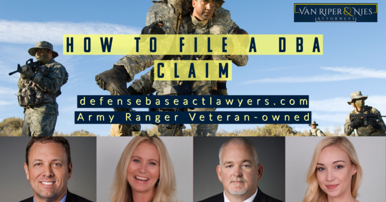 How to File a DBA Claim - Defense Base Act Attorneys
