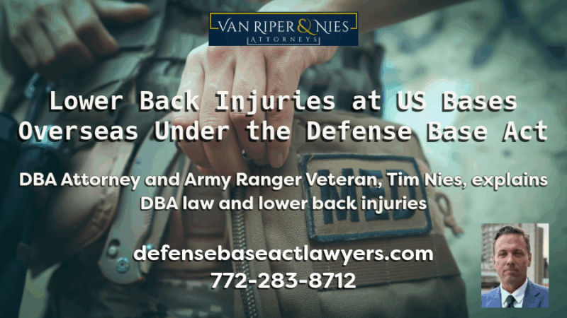 Lower Back Injuries at U.S. Bases Overseas Under the Defense Base Act ...